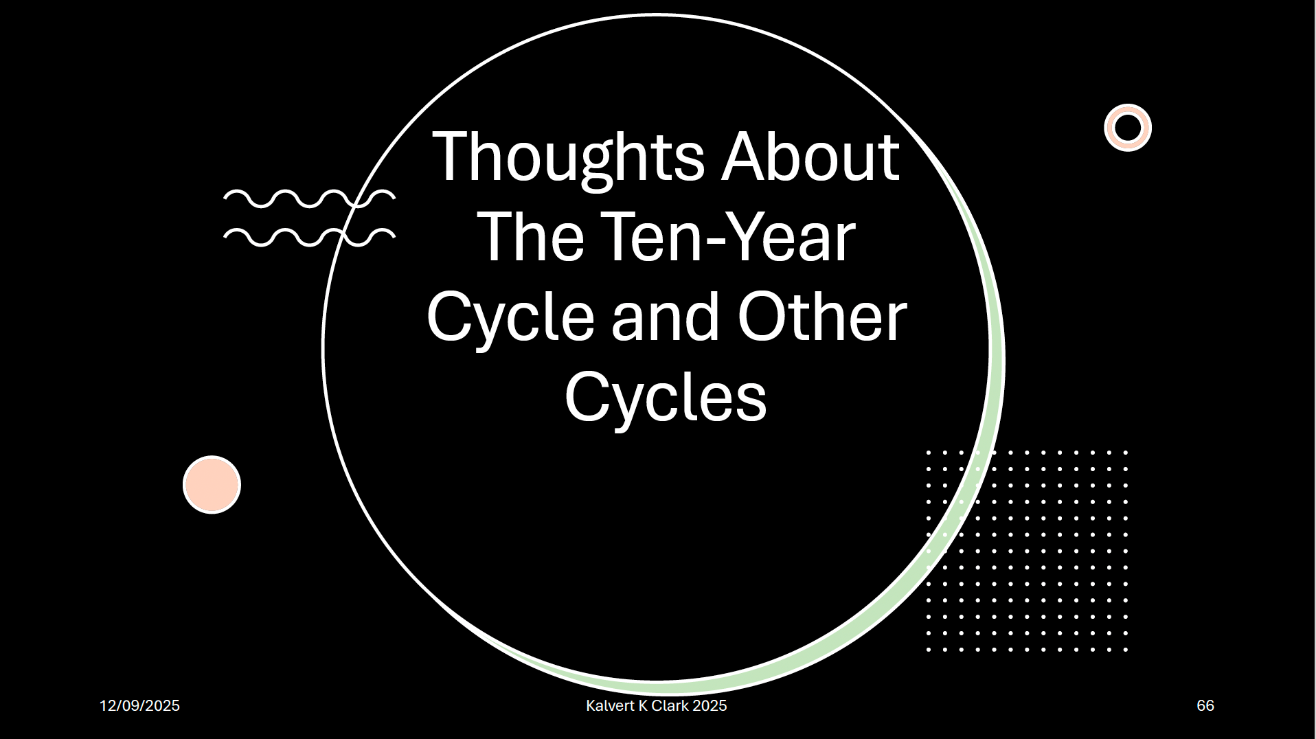 Diving Deep into the Ten-Year Cycle - a Roadmap for 2026 & Beyond..