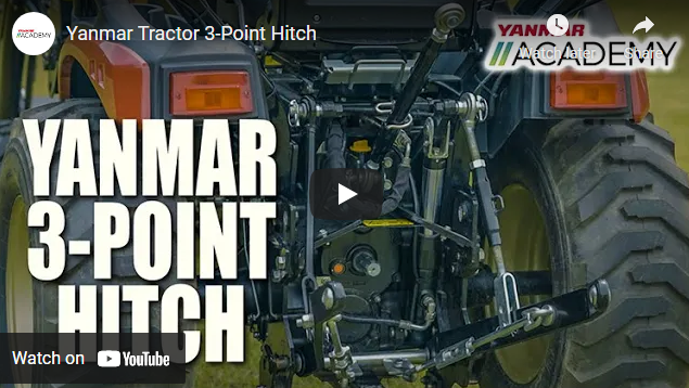 How to Use Your 3-Point Hitch --- A Yanmar Academy Presentation