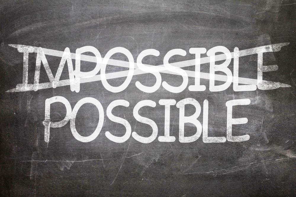 Turn Impossible Into Possible