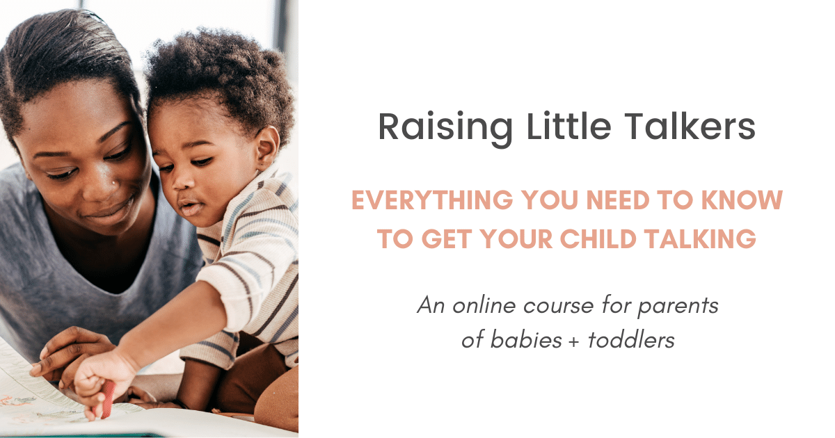 Help Your Child Talk Online Course | Raising Little Talkers