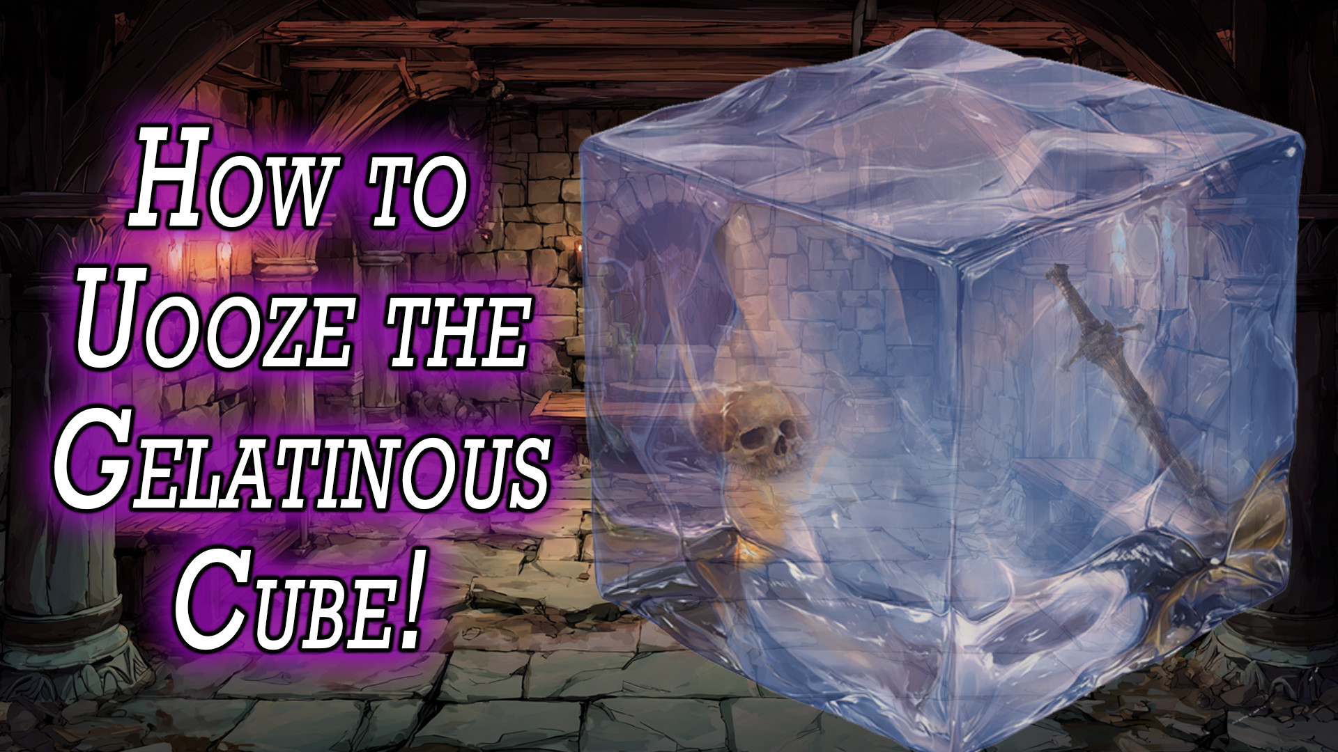 D&D Creature Feature: Gelatinous Cubes