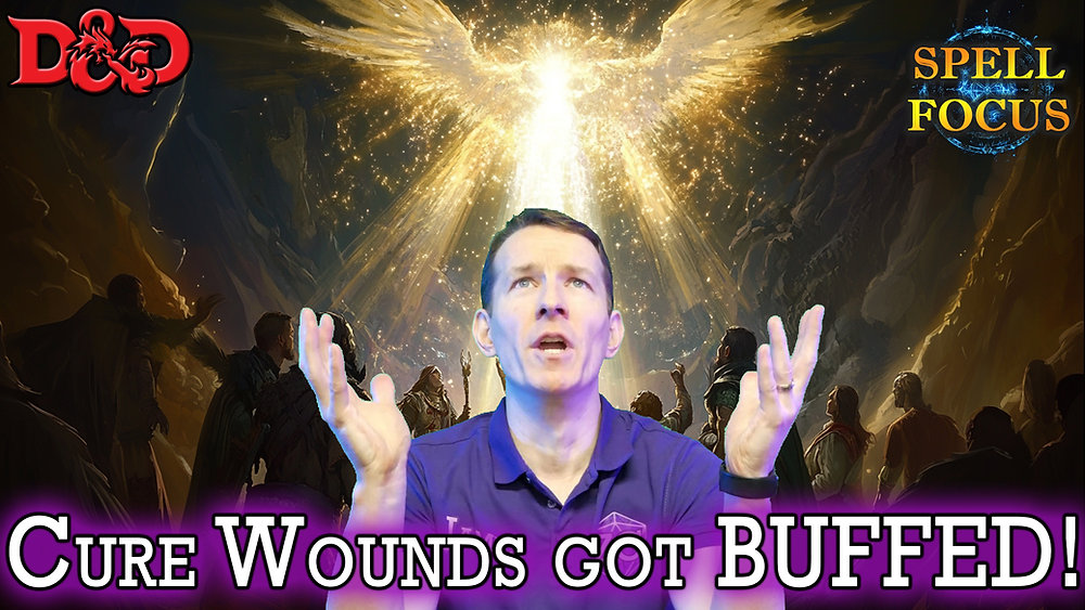 D&D Spell Focus: Cure Wounds