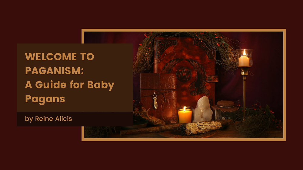 Welcome to Paganism: A Guide for Baby Pagans