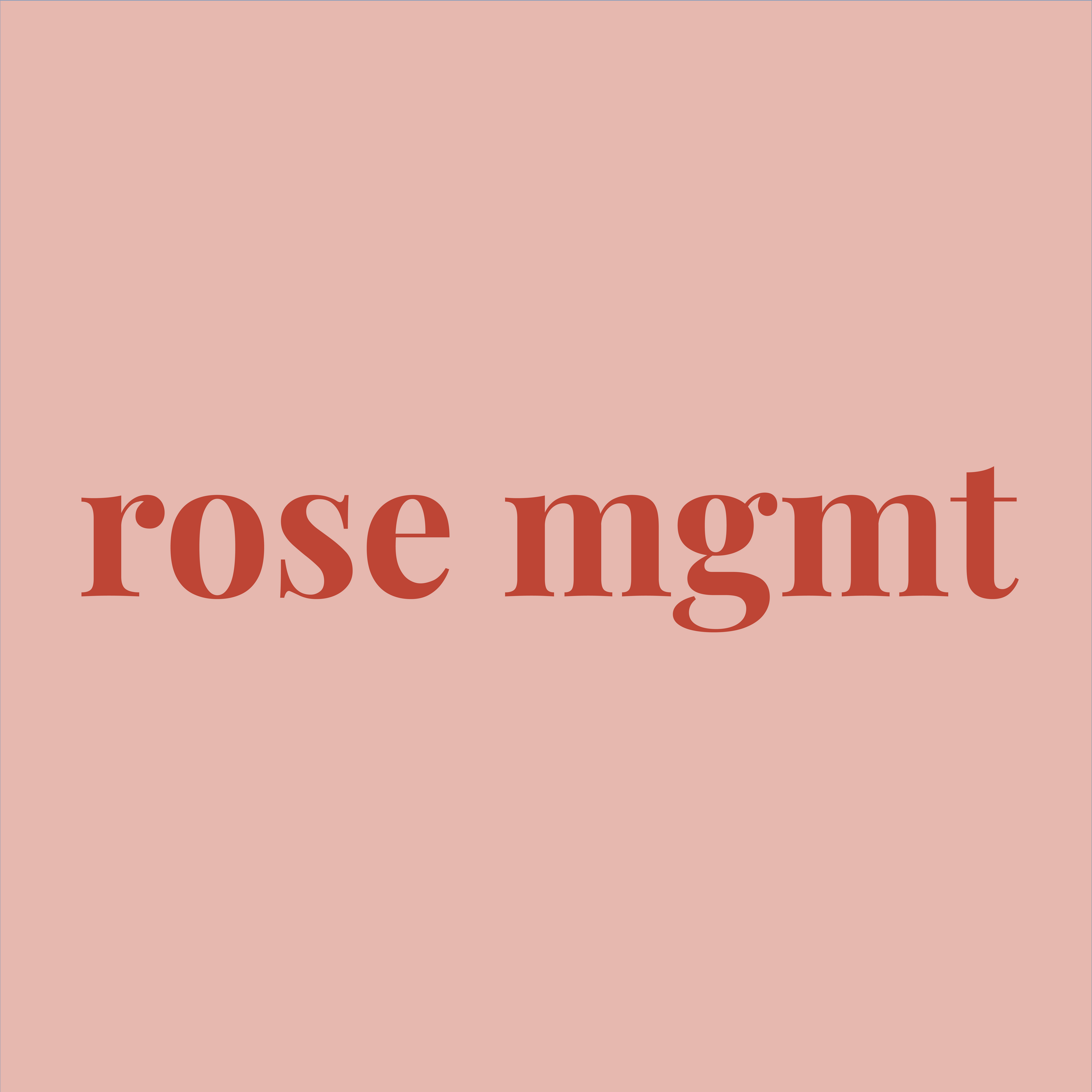 music management | rose mgmt