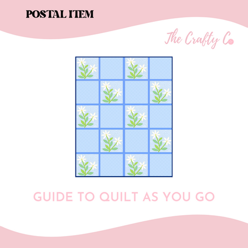 QUILT AS YOU GO INSTRUCTIONS | The Crafty Co