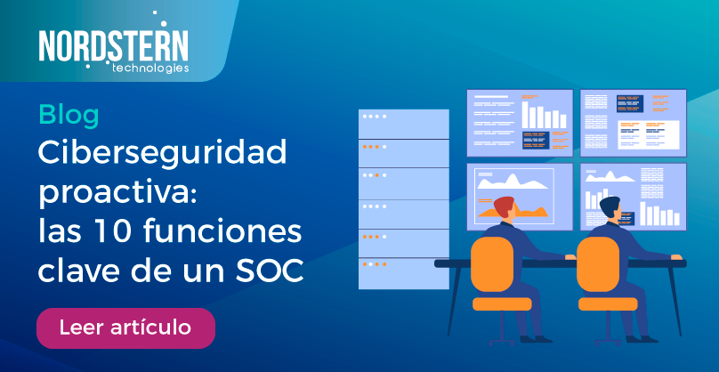 Ciberseguridad proactiva: las 10 funciones clave de un SOC