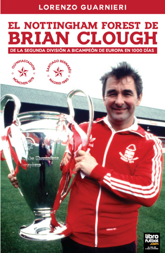 El Nottingham Forest De Brian Clough | LibroFútbol