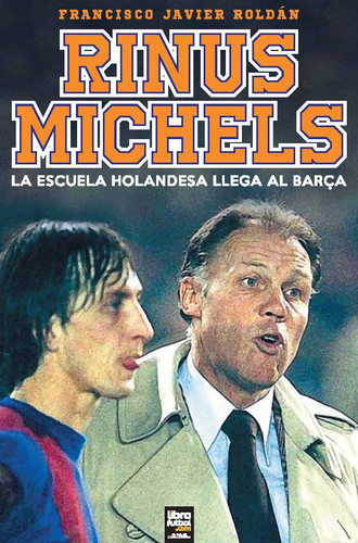 Rinus Michels | LibroFútbol