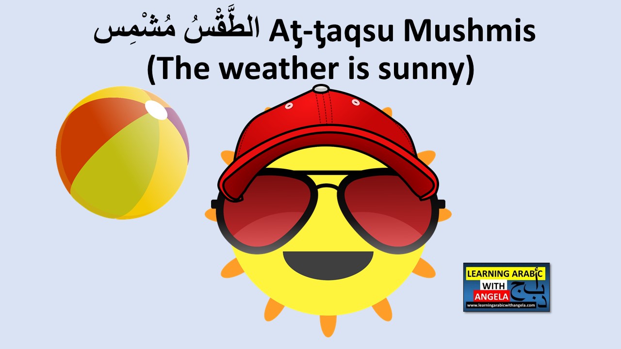 Months, Days, Seasons, Weather and Time in Arabic Language