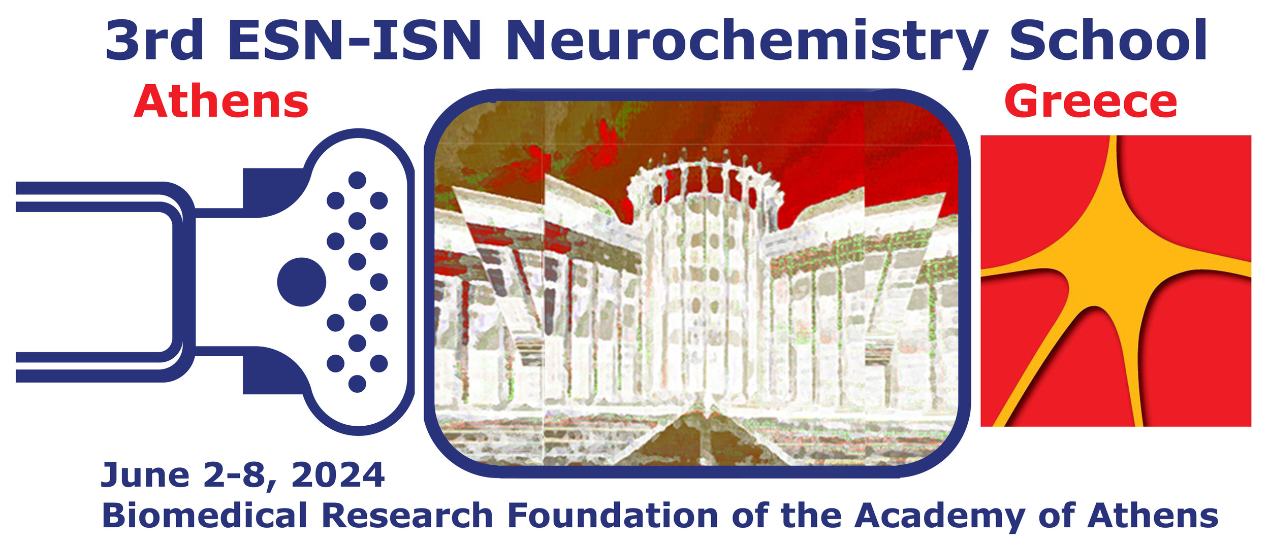 Third ESN-ISN Neurochemistry School Athens 2024 | esn