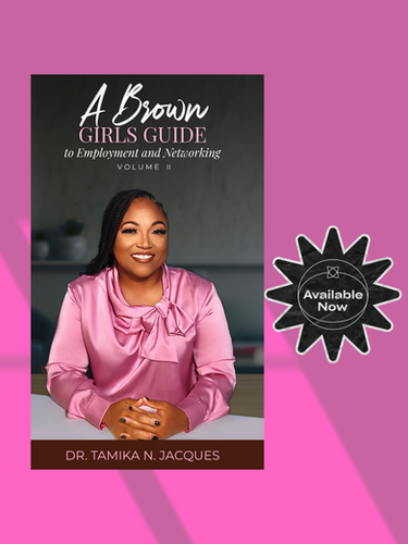 A Brown Girls Guide To Employment and Networking Volume II | Fruitful ...