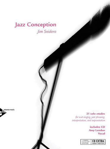 Jazz Conception by Jim Snidero For Vocals | JazzVoice