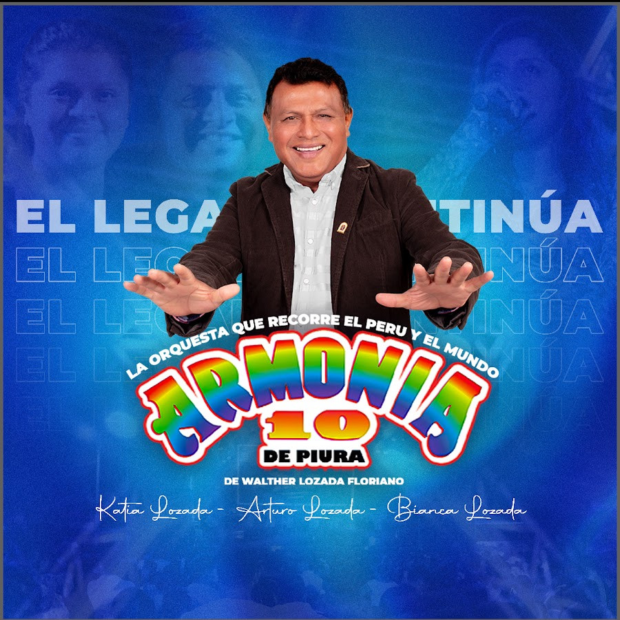 Armonía 10 De Walther Lozada Floriano ¡Lo Nuevo, Lo Último Y Lo Mejor ...