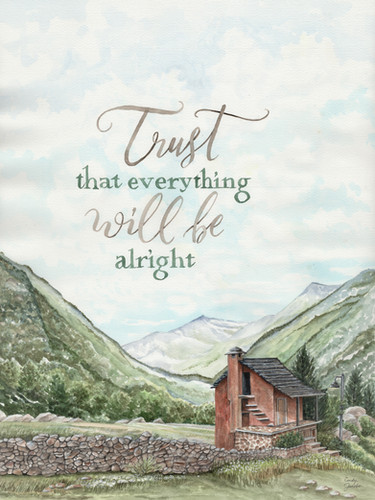 "Cabin Retreat: Trust that" | cindyjacobsartwork