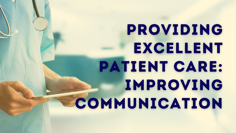 Providing Excellent Patient Care: How an Answering Service Can Improve ...