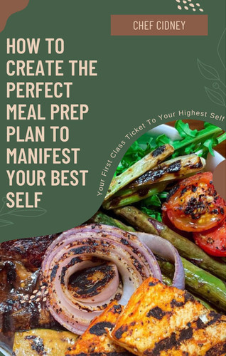Meal Prep Essentials E-book (PRESALE) | Chef Cidney's Culina