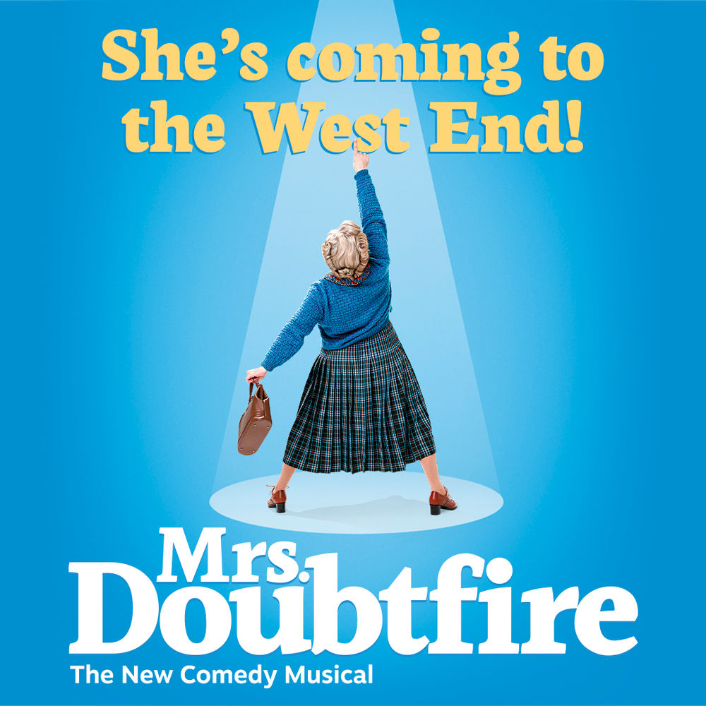 Helloooo, London! Mrs Doubtfire comes to the West End!