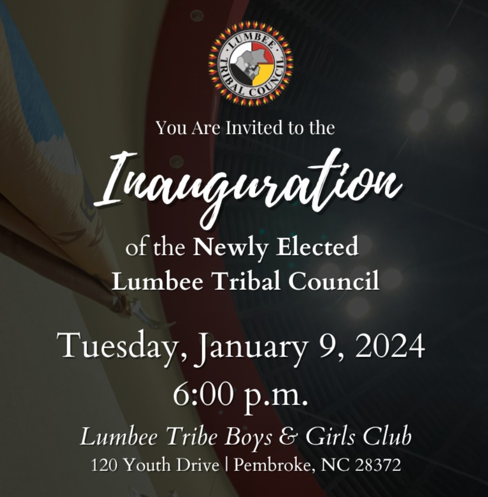 You are invited to the Inauguration of the Newly Elected Lumbee Tribal ...