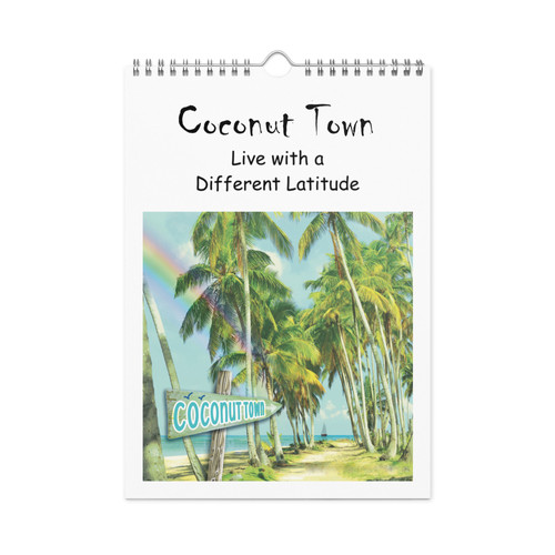 COCONUT TOWN™️ 2025 Wall Calendar | Coconut Town