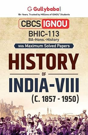 Gullybaba IGNOU BAHIH 6th Sem BHIC-113 History of India –VIII (c. 1857 ...
