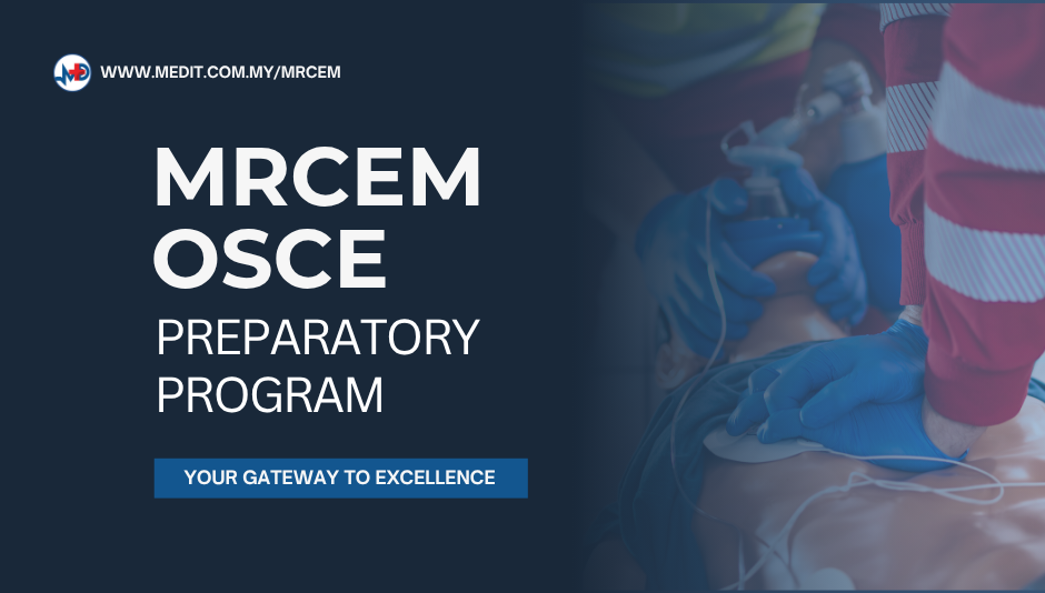 MRCEM OSCE Preparatory Program | MEDIT
