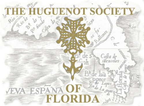 Who Were the Huguenots? | The Huguenot Society of Florida, Inc.