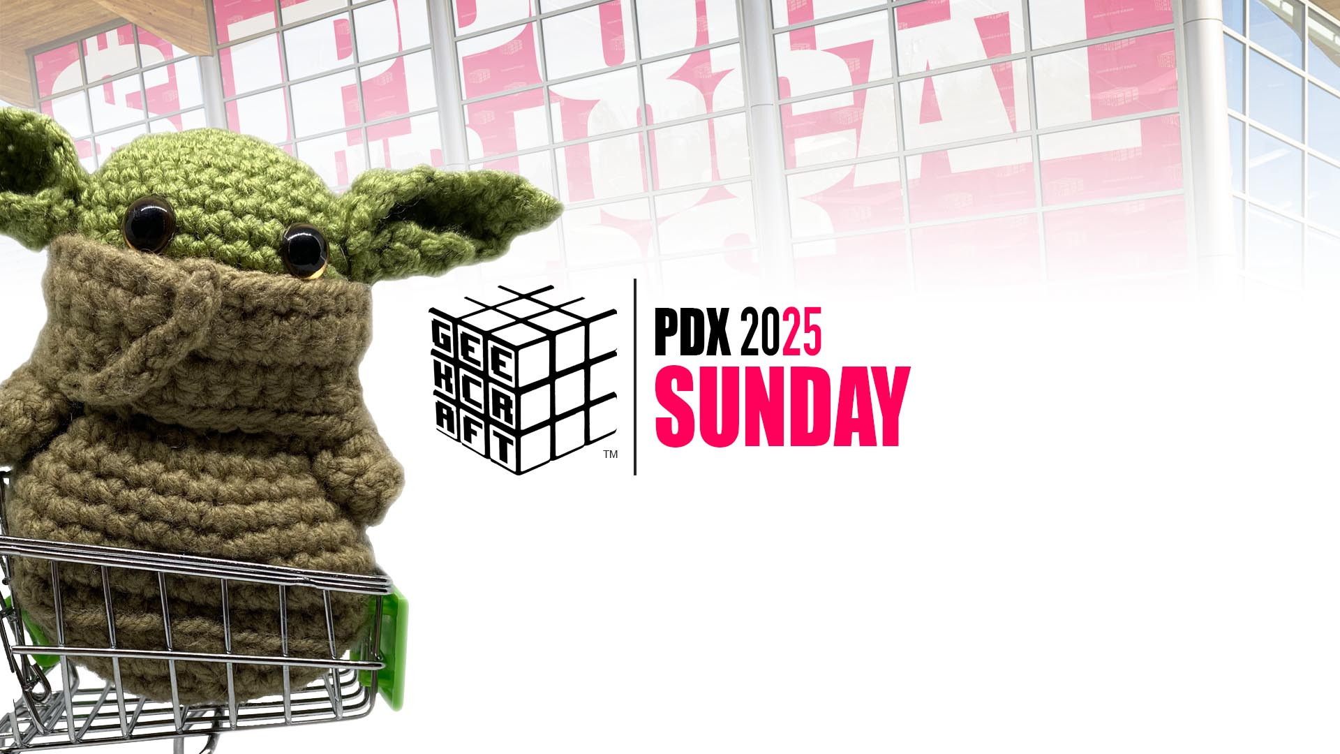 GeekCraft Expo PDX 2025 | SUNDAY | geekcraftexpo.com