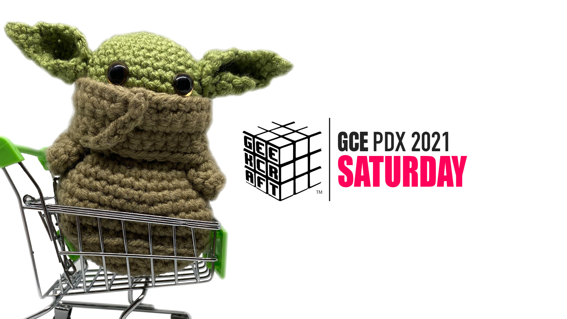 GeekCraft Expo PDX 2021 | SATURDAY | geekcraftexpo.com