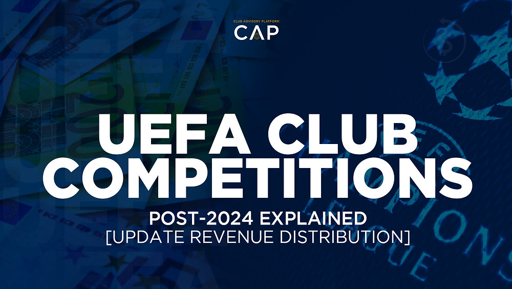 UEFA Club Competitions new 2024-27 Cycle [Update - Including Revenue ...