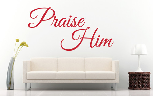 Praise Him | Fabulous Stickers