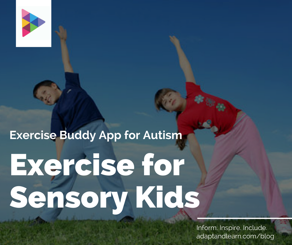Exercise Buddy App for Autism