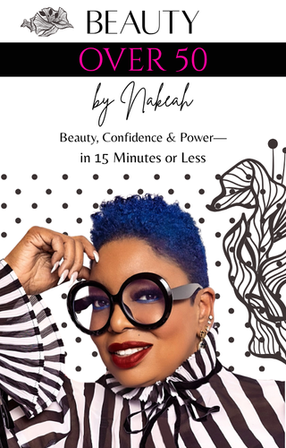 E-Book "Beauty Over 50" | Nakeah Beauty
