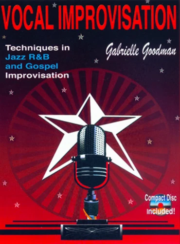 Vocal Improvisation (How To) Book | Gabrielle Goodman