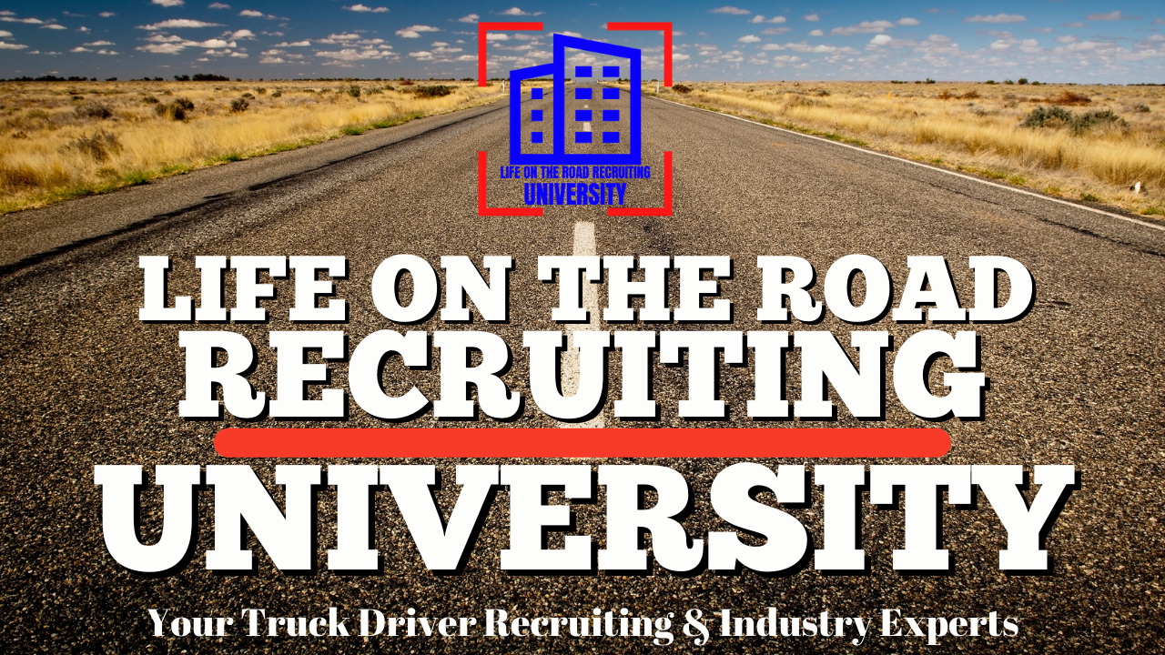 Life on the Road Recruiting University