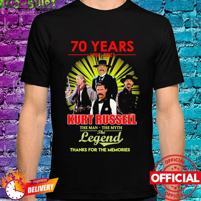 Kurt Russell 70 years 1951 2021 The Man The Myth The Legend thanks you ...