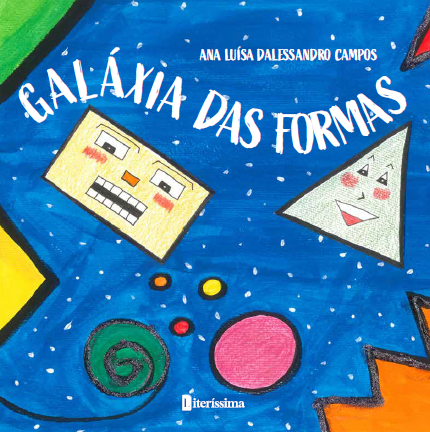 Galáxia das formas | literissima-editora