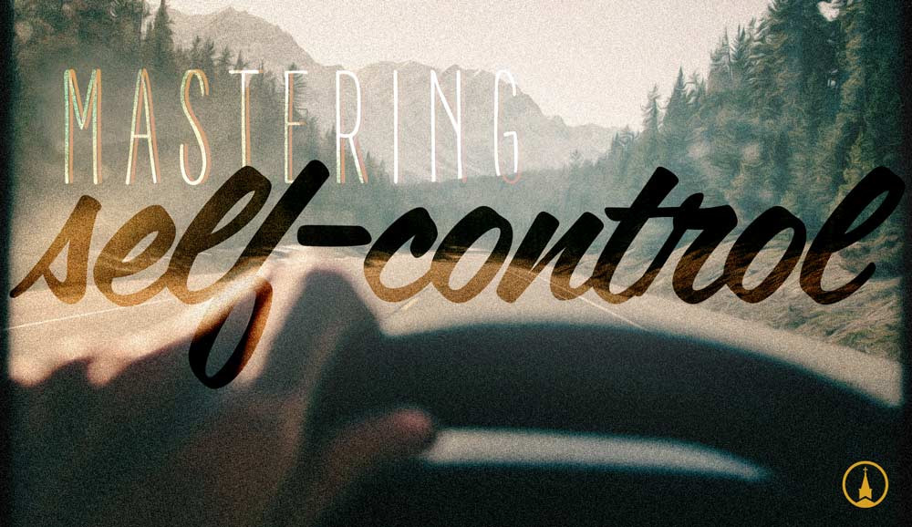 Mastering Self-Control: The Path to Proper Christian Living
