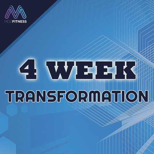 4 Week Transformation | Moz Fitness