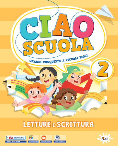 CIAO SCUOLA classe 2 (completo) | Gaia Edizioni Store