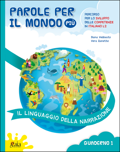 PAROLE PER IL MONDO PIÙ - Quaderno 1 - Il linguaggio della narrazione ...