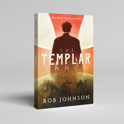 The Templar Lance (The Enclave Series #1) | Rob Johnson Writing