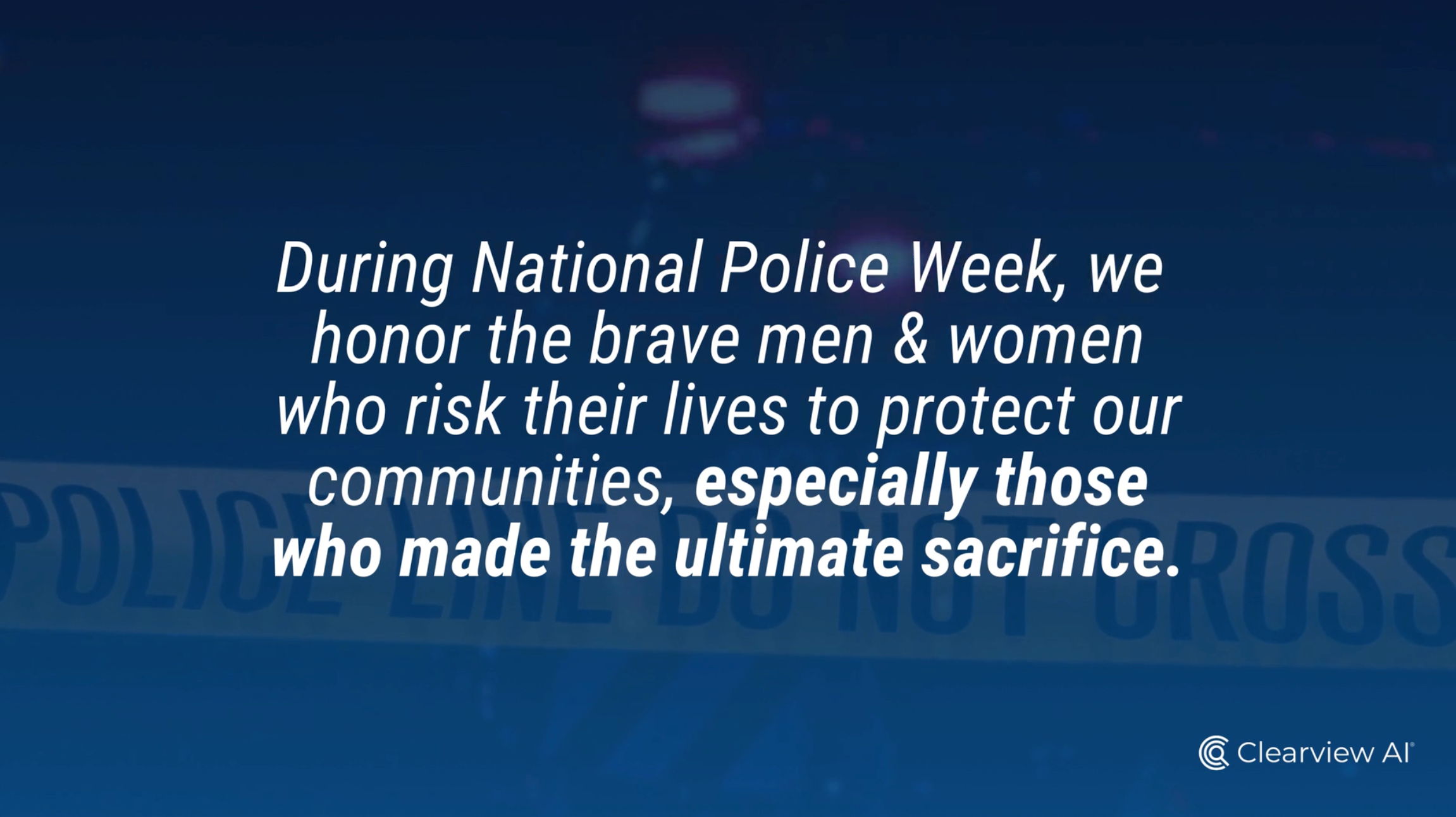 Honoring National Police Week 2024 with Clearview AI Employees