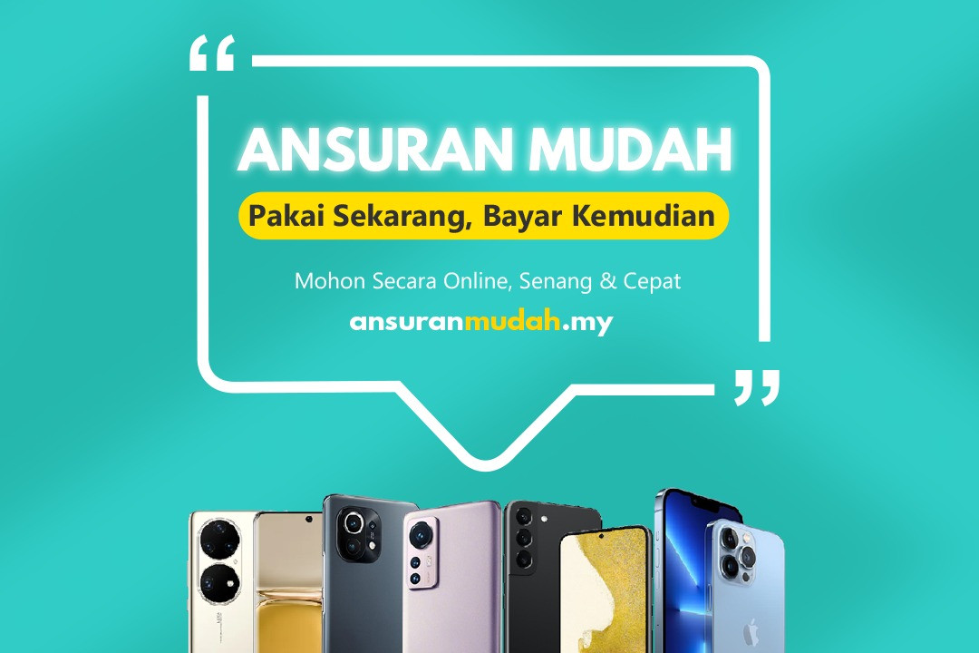 Ansuran Smartphone | Ansuran Mudah Malaysia