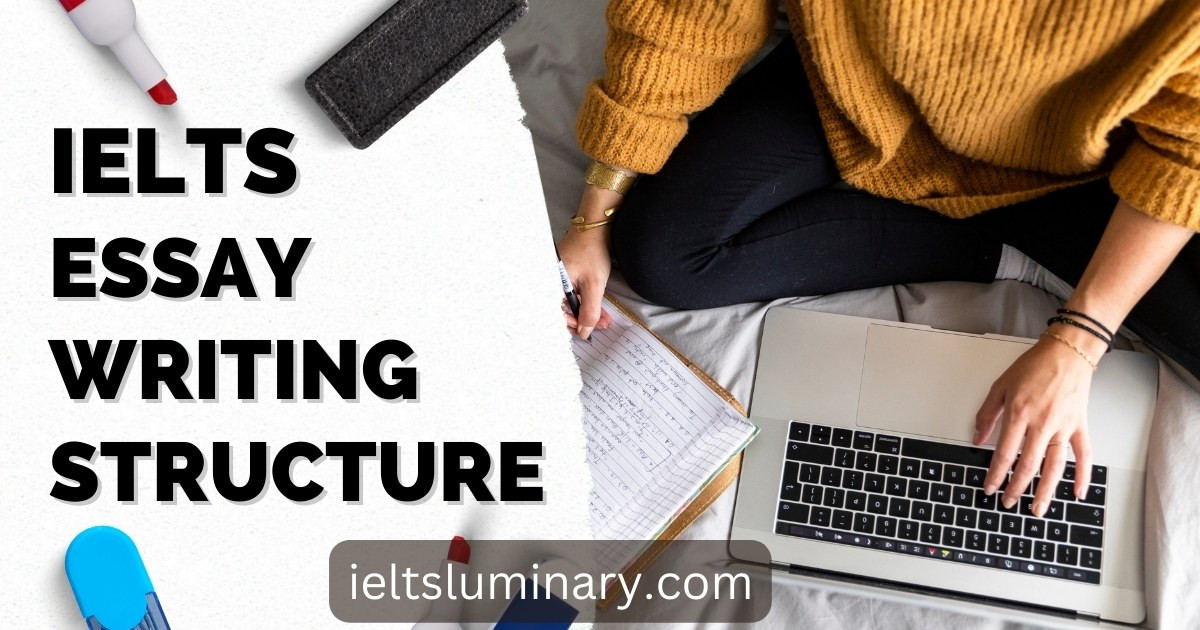 IELTS Task 2 Essay Structure: How to Write a Band 9 IELTS Essay - IELTS ...