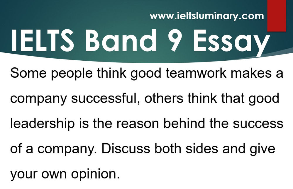 Good teamwork makes a company successful...Task 2 Band 9 Essay Sample
