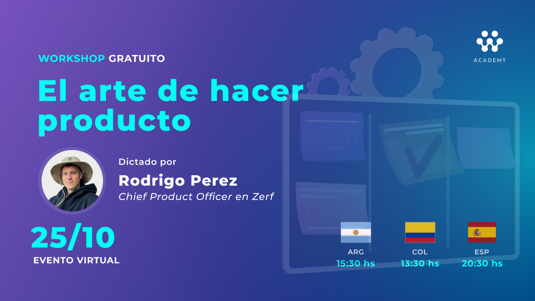 El Arte de Hacer Producto | Webstarted Academy