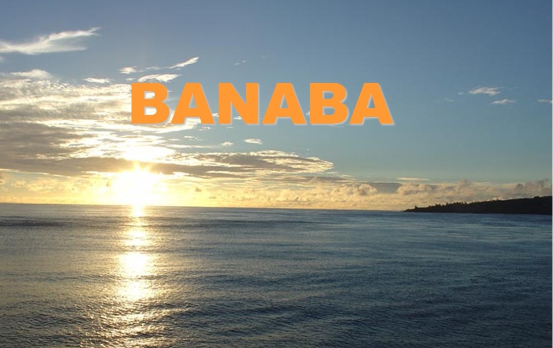 Banaba | Come Meet the Banabans