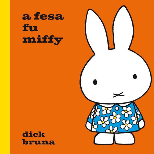 A fesa fu Miffy | My Site