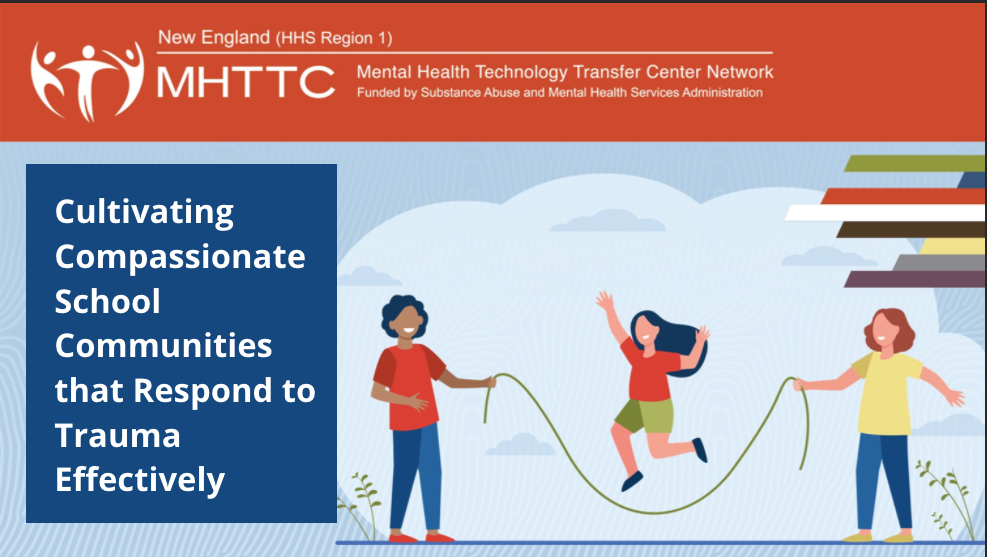 Cultivating Compassionate School Communities that Respond to Trauma ...