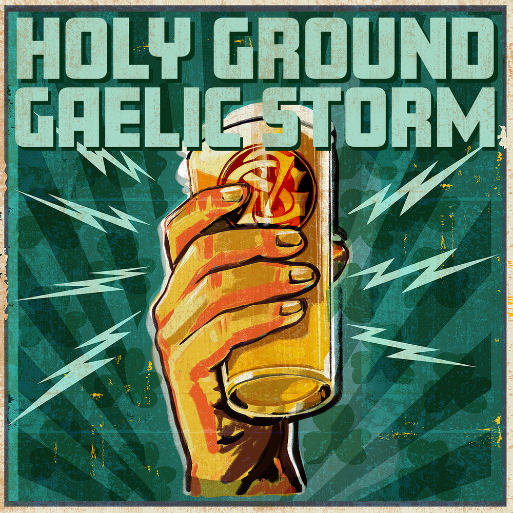 Gaelic Storm Releases "Holy Ground"